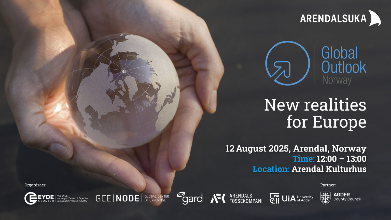 Global Outlook 2025 – New Realities for Europe – Arendalsuka